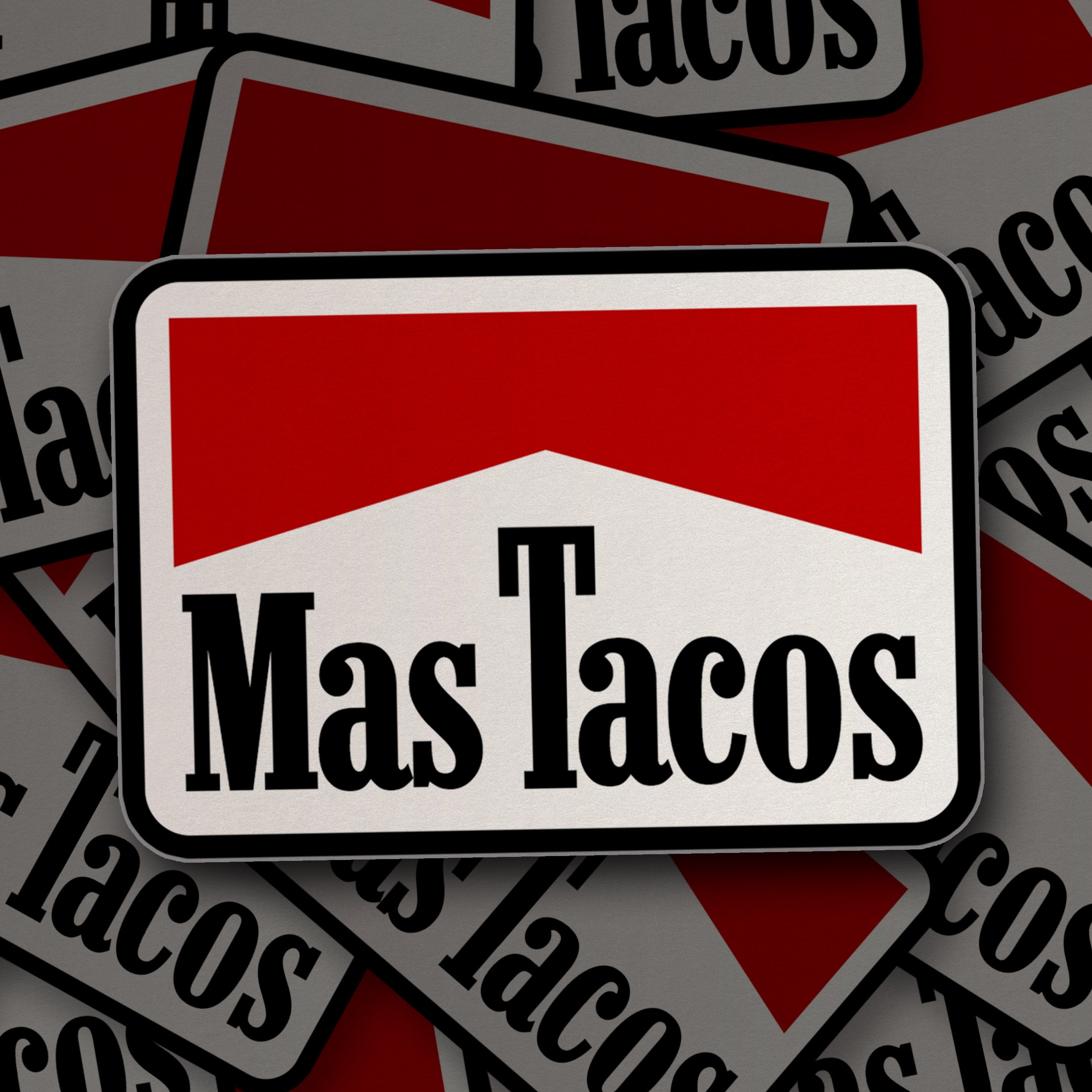 Mas Tacos Sticker – Taco Gear