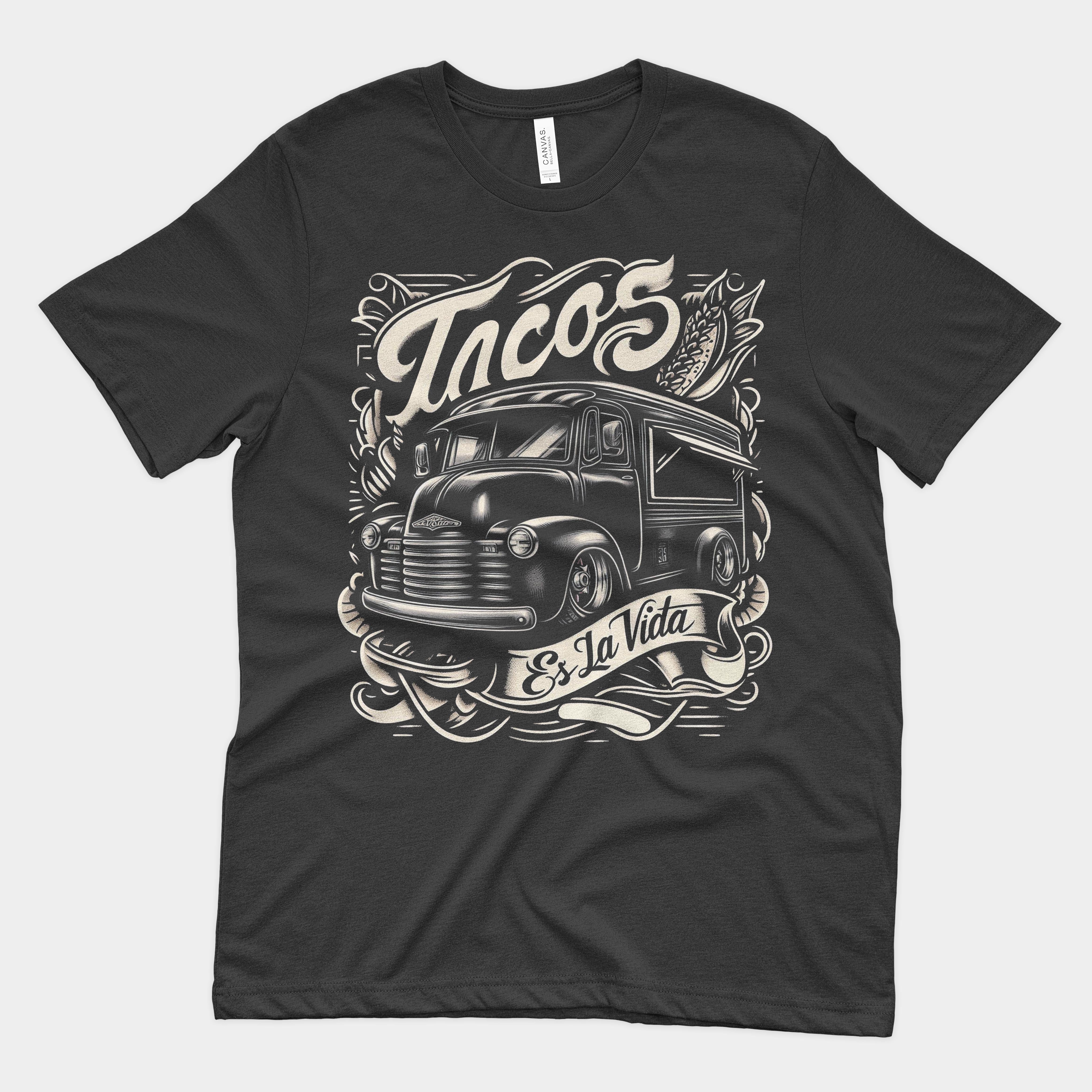TACOS - Es La Vida Shirt – Taco Gear