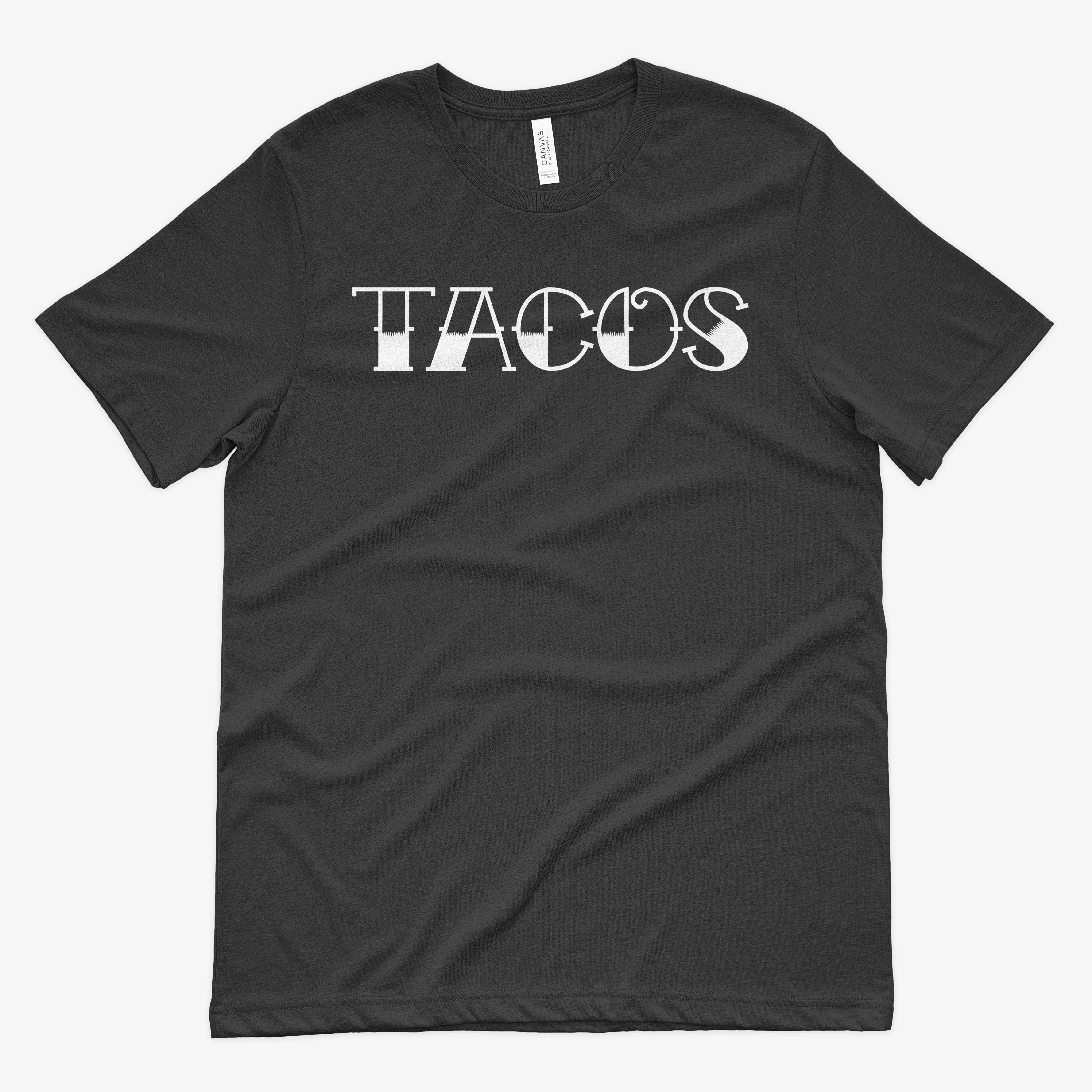 TACOS Shirt – Taco Gear