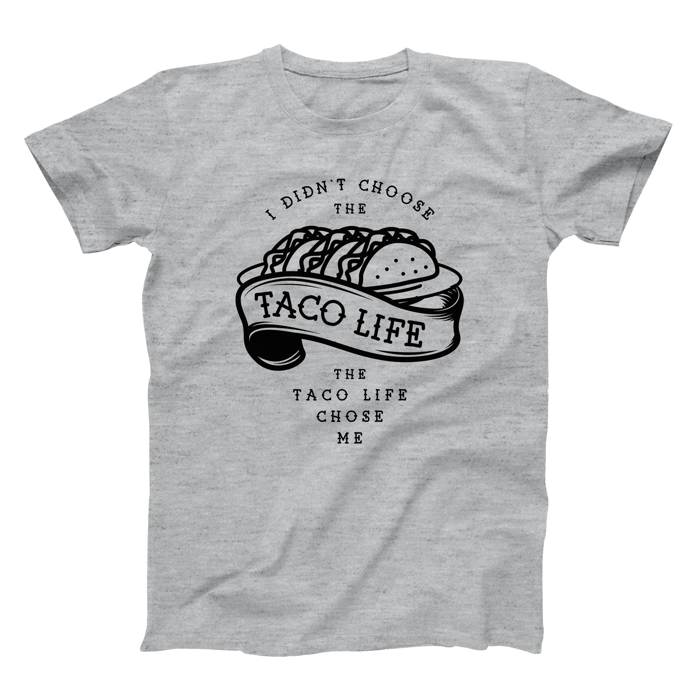 Taco Life Shirt – Taco Gear